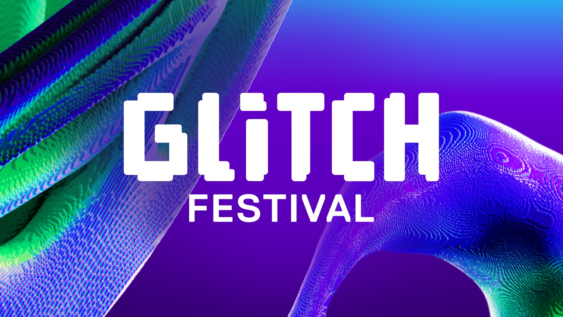 Tickets - Glitch Festival